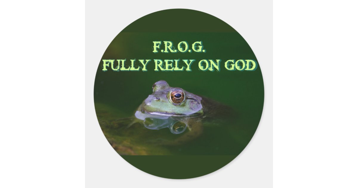 Fully Rely on God Classic Round Sticker | Zazzle