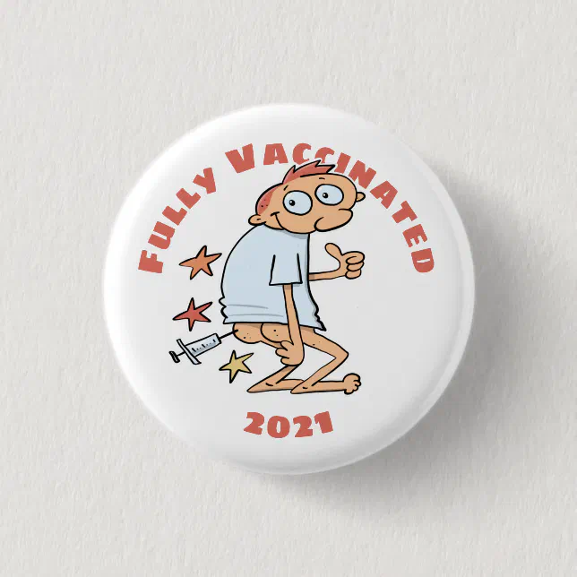 Fully Vaccinated Funny Cartoon With Syringe In Bun Button | Zazzle