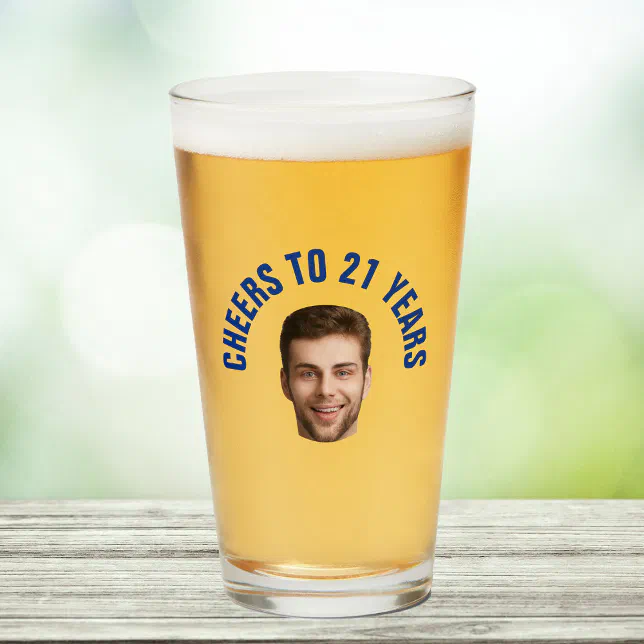 Fun 21st Birthday CUSTOM TEXT Photo Pint Glass | Zazzle