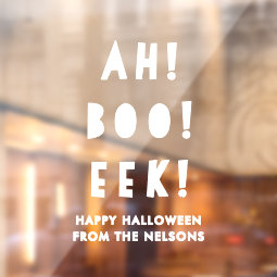 Fun Ah Boo Eek Happy Halloween White Custom Window Cling | Zazzle