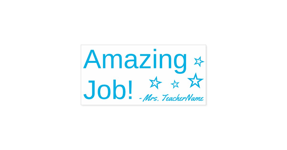 Fun "Amazing Job!" Acknowledgement Rubber Stamp | Zazzle