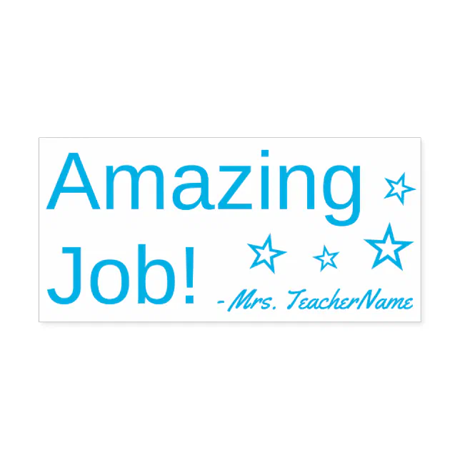 Fun "Amazing Job!" Acknowledgement Rubber Stamp | Zazzle