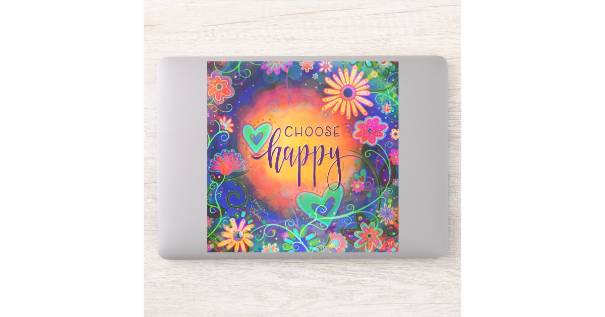 Fun and Colorful Choose Happy Encouragement Sticker | Zazzle
