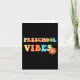 Fun Back To School Preschool Vibes First Day Of Sc Card | Zazzle