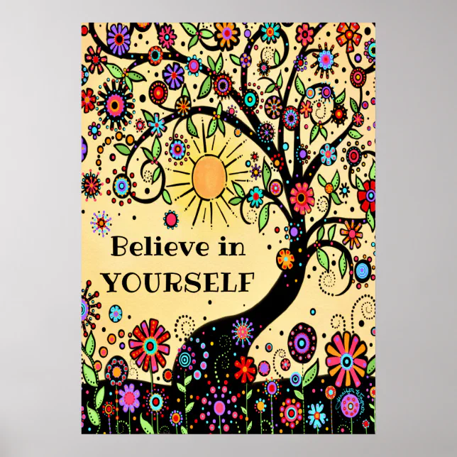 Fun “Believe in Yourself” Cheerful Tree Classroom Poster | Zazzle