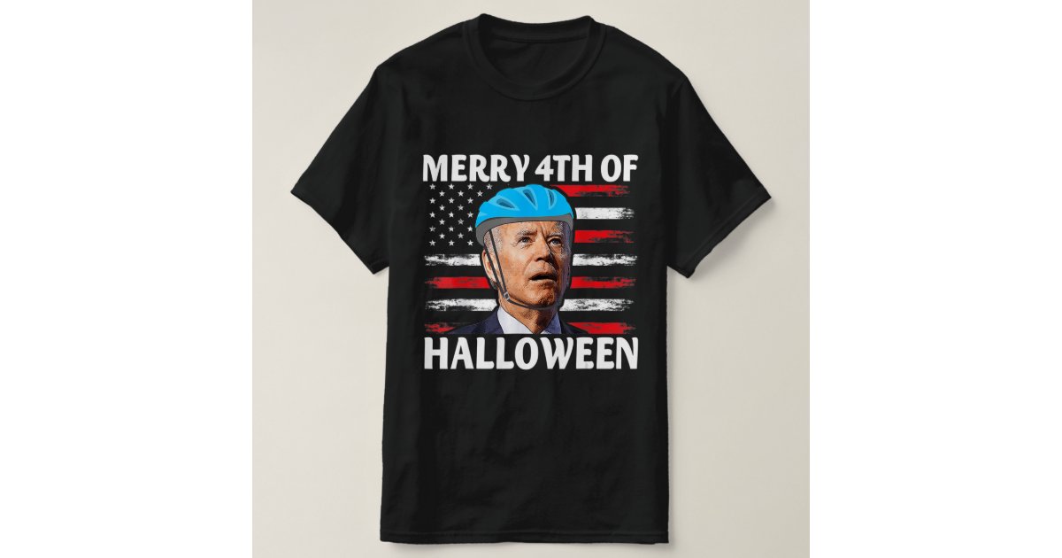 Fun Biden Dazed Merry th July Happy Halloween Bide T-Shirt | Zazzle