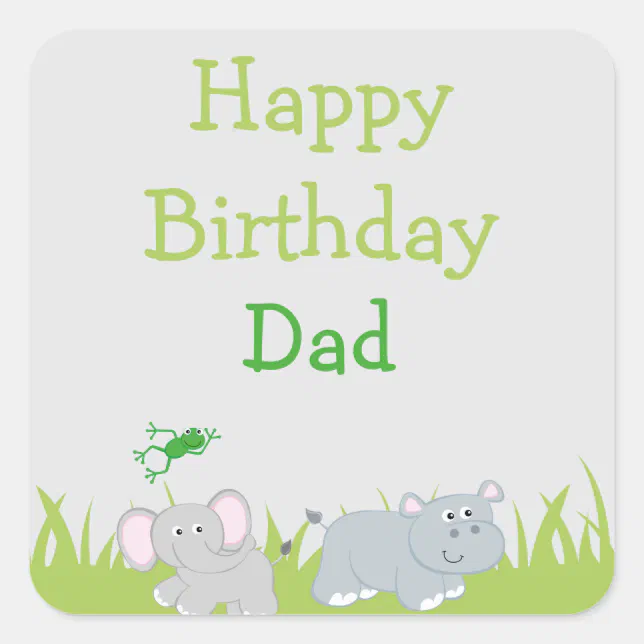 Fun birthday dad square sticker | Zazzle