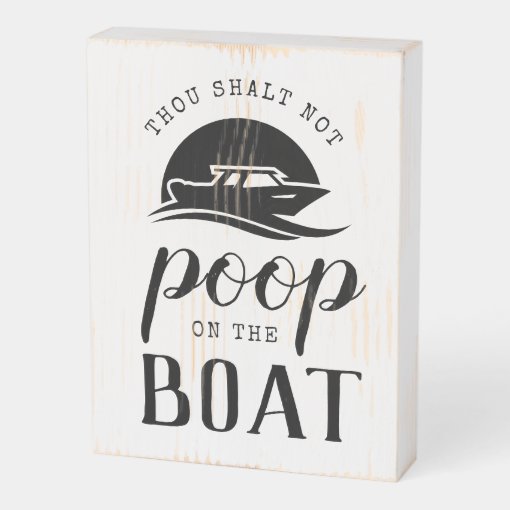 Fun Boating Humor Rustic Modern Boat Gift Wooden Box Sign | Zazzle