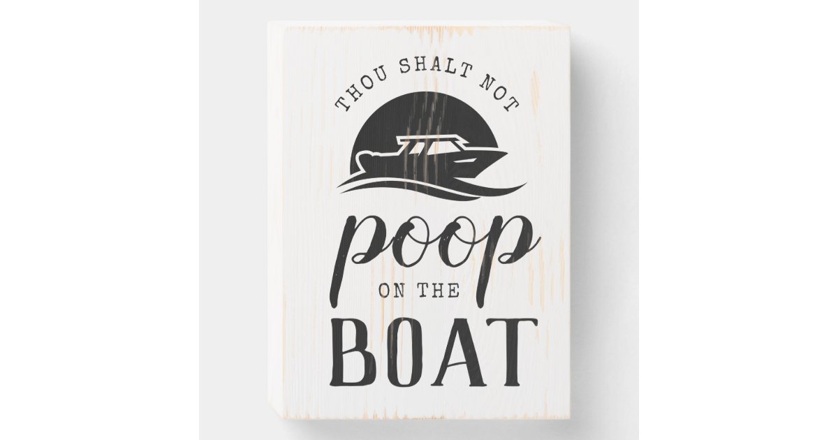 Fun Boating Humor Rustic Modern Boat Gift Wooden Box Sign | Zazzle