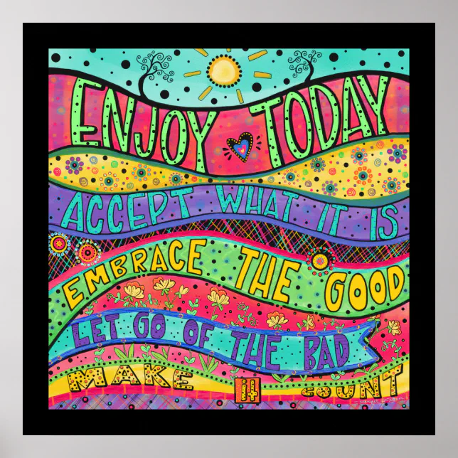 Fun Cheerful Enjoy Today Quote Classroom Poster | Zazzle