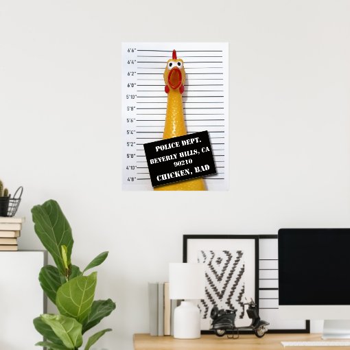 Fun Chicken Bad Mugshot Poster! Poster | Zazzle