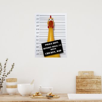 Fun Chicken Bad Mugshot Poster! Poster | Zazzle