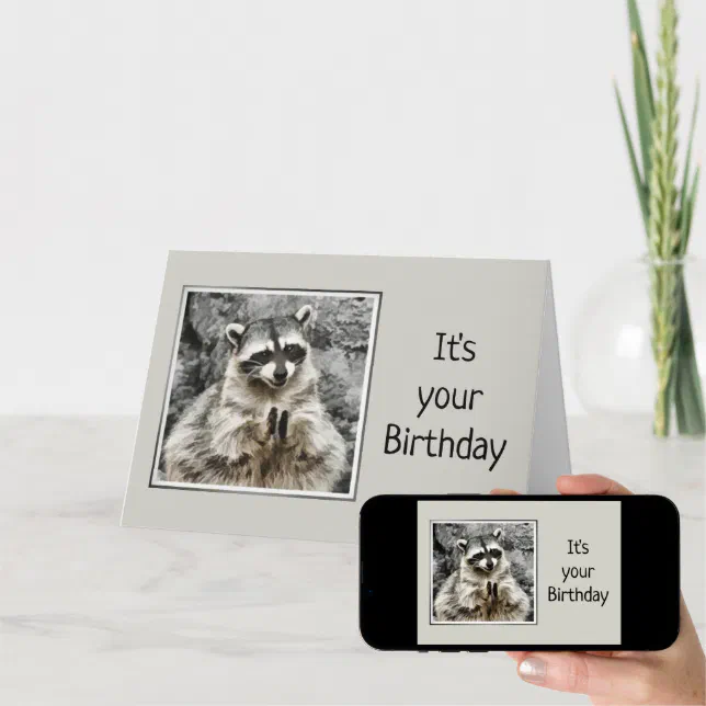 Fun Clapping Raccoon Getting Old Humor Birthday Card | Zazzle