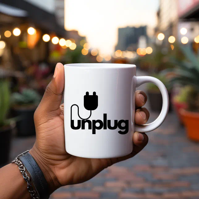 Fun coffee mugs - Unplug - Quotes | Zazzle