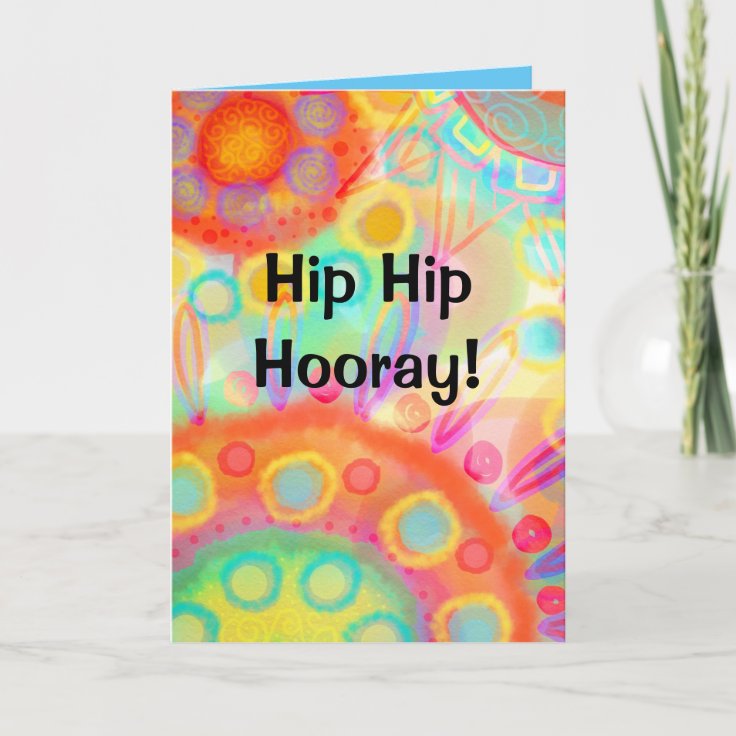 Fun Colored Hip Hip Hooray Card | Zazzle