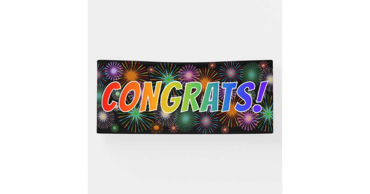 Fun, Colorful, Rainbow "CONGRATS!" + Fireworks Banner | Zazzle