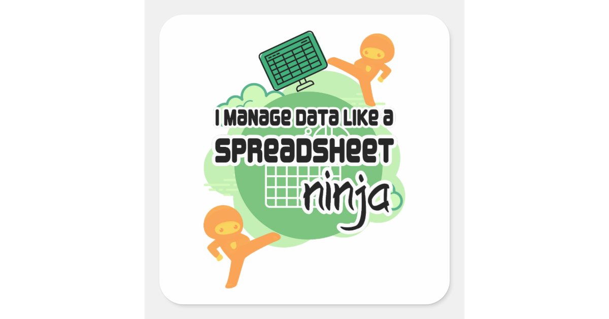 Fun Data Manager SPREADSHEET NINJA Square Sticker | Zazzle