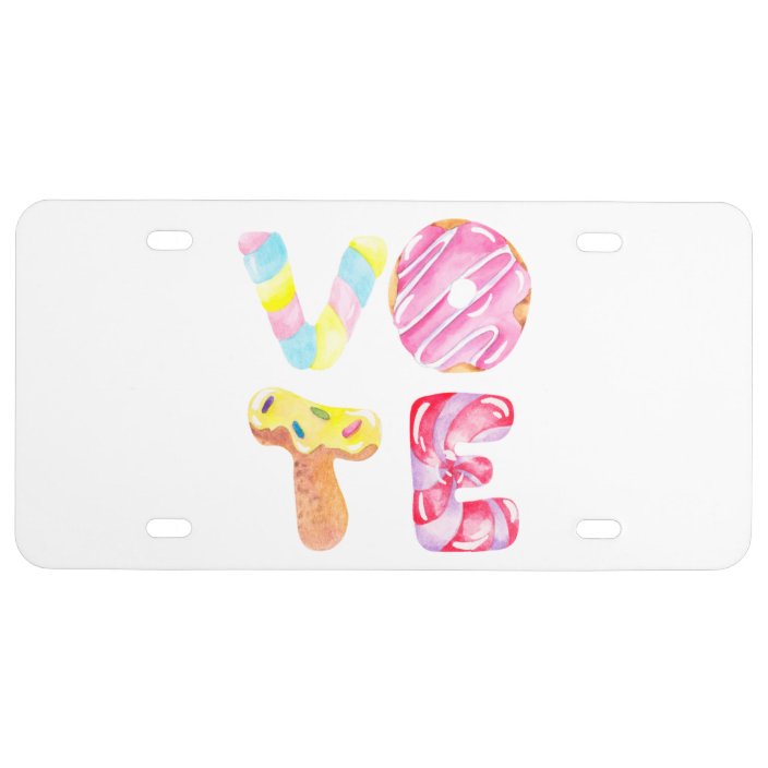 Fun Donuts and Candy Go Vote License Plate | Zazzle