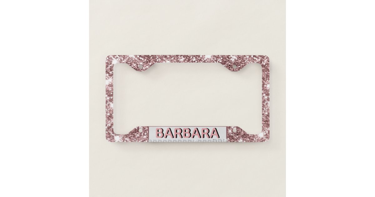 Fun Glitz Glam Rose Gold Name License Plate Frame | Zazzle