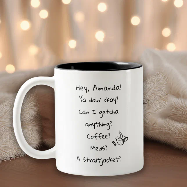 Fun Humor Coffee Lover Quote Two-Tone Coffee Mug | Zazzle