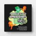 Fun I Manage Data SPREADSHEET NINJA Plaque | Zazzle