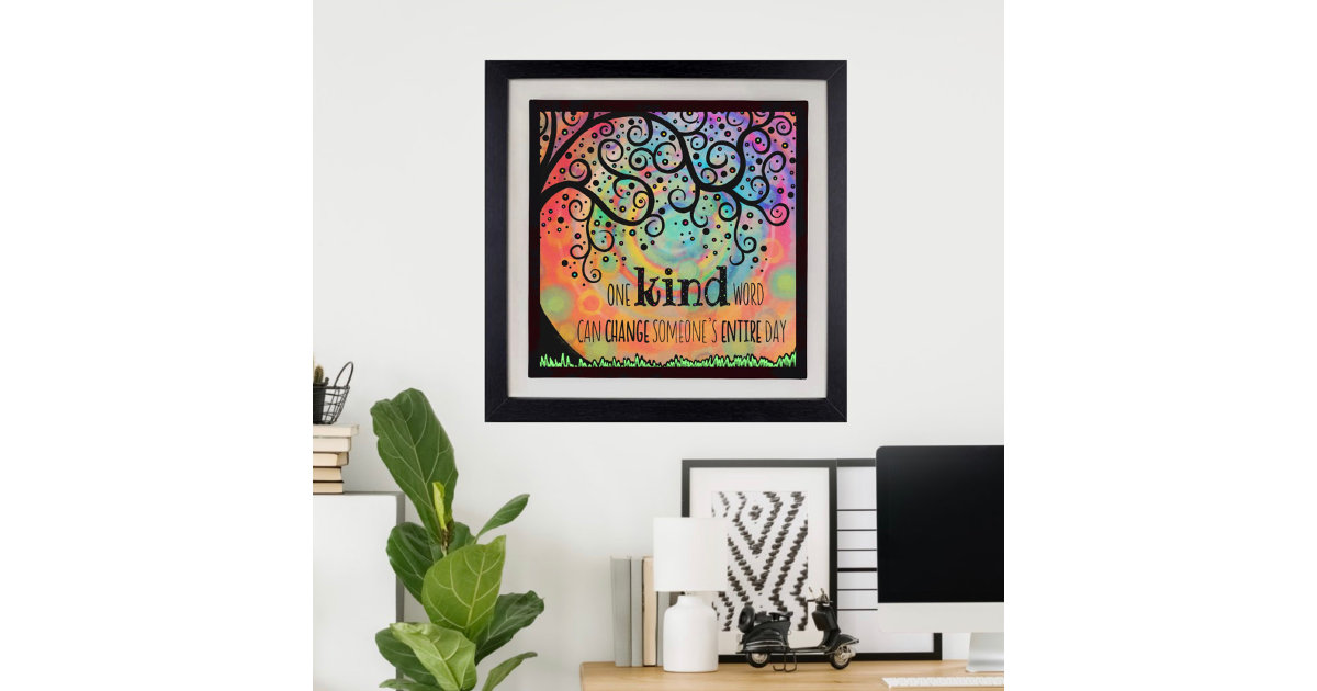 Fun Inspiring One Kind Word Classroom Poster | Zazzle