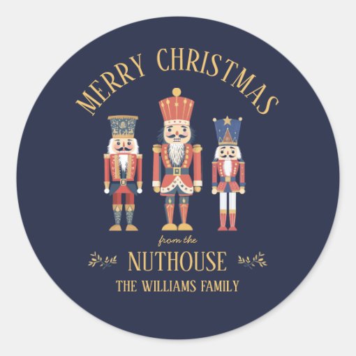Fun Merry Christmas from the Nuthouse Nutcracker Classic Round Sticker ...