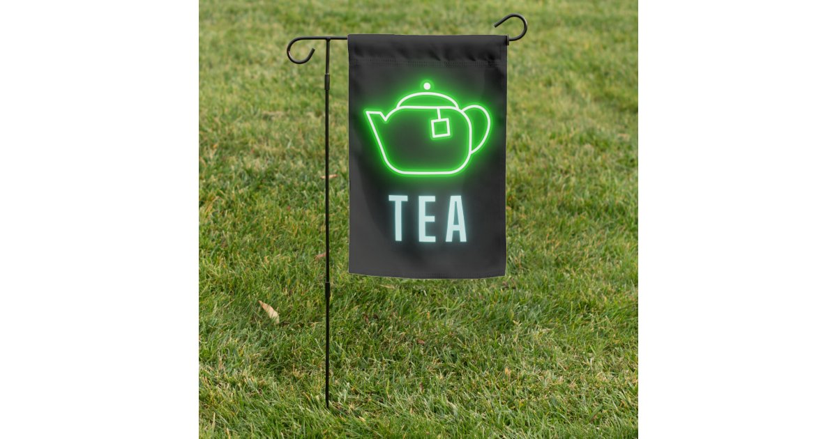 Fun Neon Teapot Tea Flag Sign | Zazzle