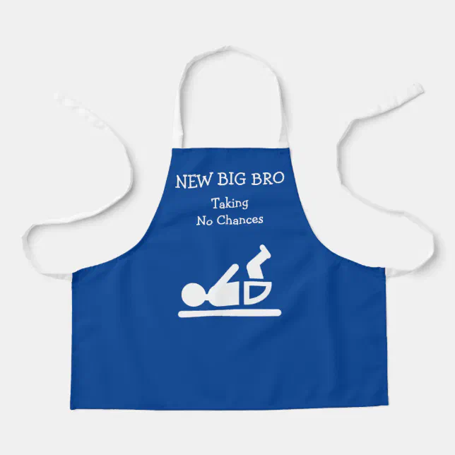 Fun NEW BIG BRO TAKING NO CHANCES Diaper Change Apron | Zazzle