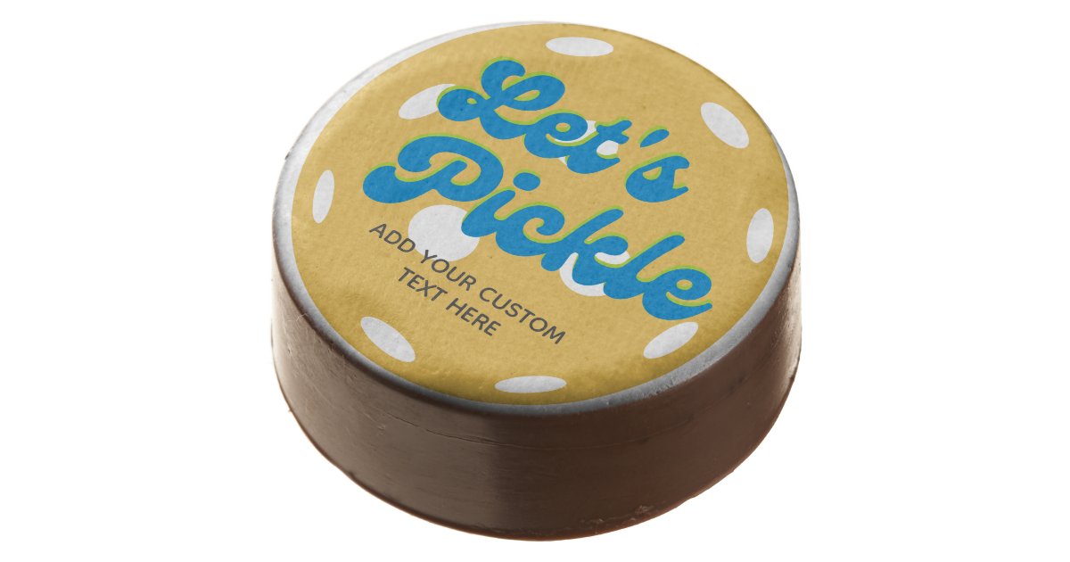 Fun Pickleball Let's Pickle Personalized Text Chocolate Covered Oreo ...