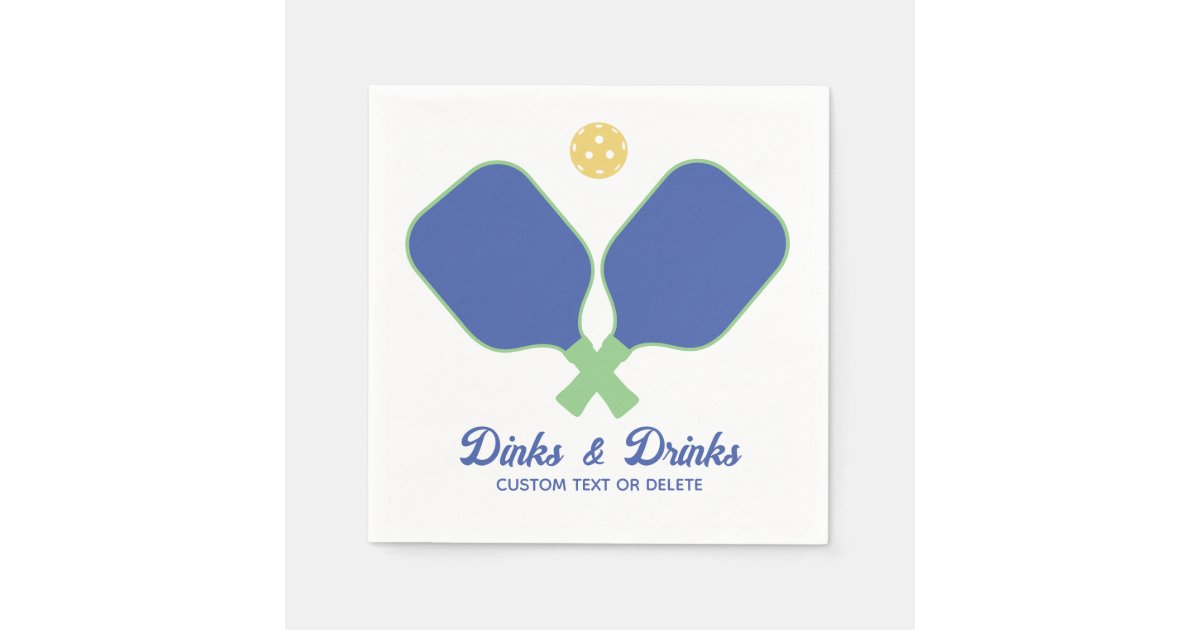 Fun Pickleball Party Dinks and Drinks Custom Text Napkins | Zazzle