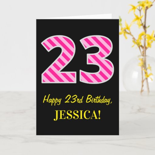 Fun Pink Striped "23"; Happy 23rd Birthday; Name Card | Zazzle