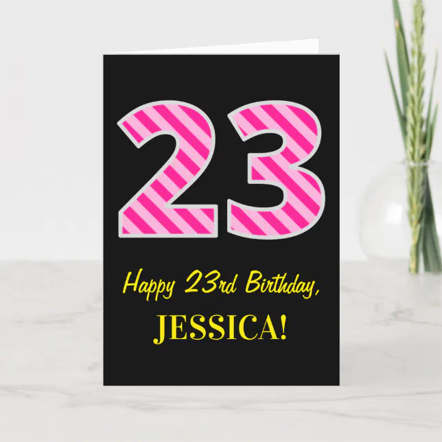 Fun Pink Striped "23"; Happy 23rd Birthday; Name Card | Zazzle