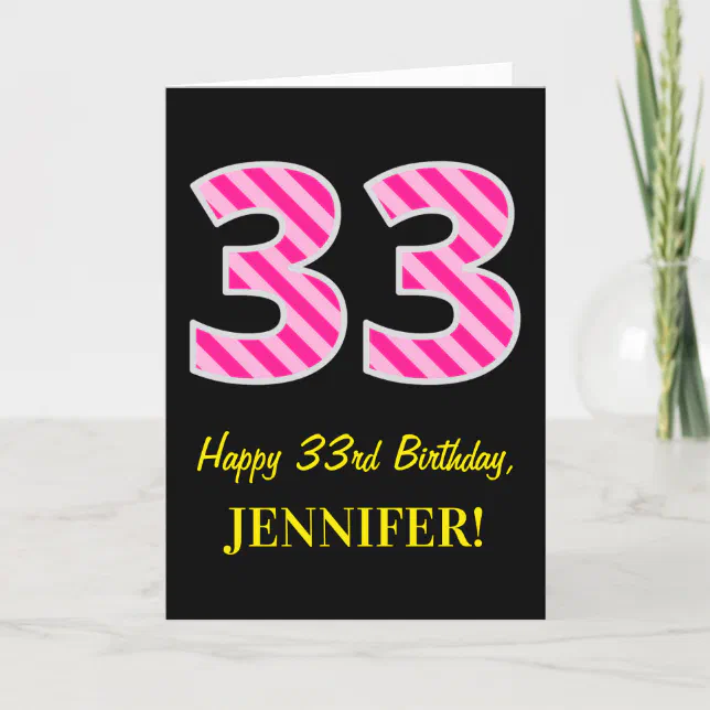 Fun Pink Striped "33"; Happy 33rd Birthday; Name Card | Zazzle