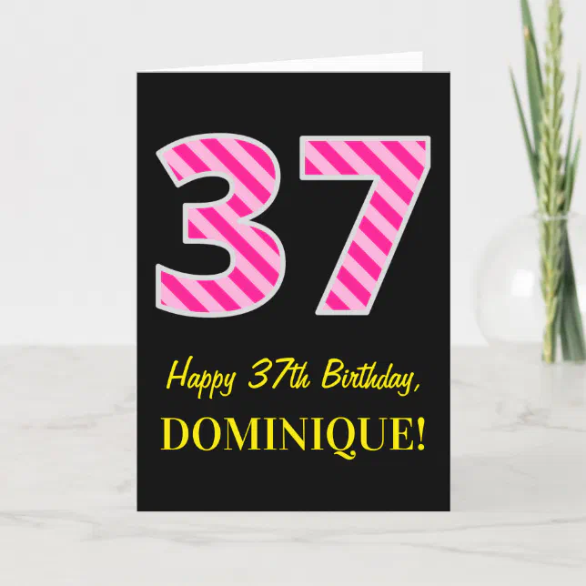Fun Pink Striped "37"; Happy 37th Birthday; Name Card | Zazzle