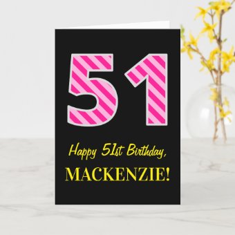 Fun Pink Striped "51"; Happy 51st Birthday; Name Card | Zazzle