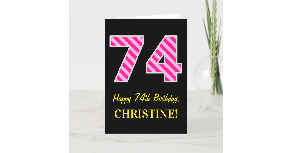 Fun Pink Striped "74"; Happy 74th Birthday; Name Card | Zazzle