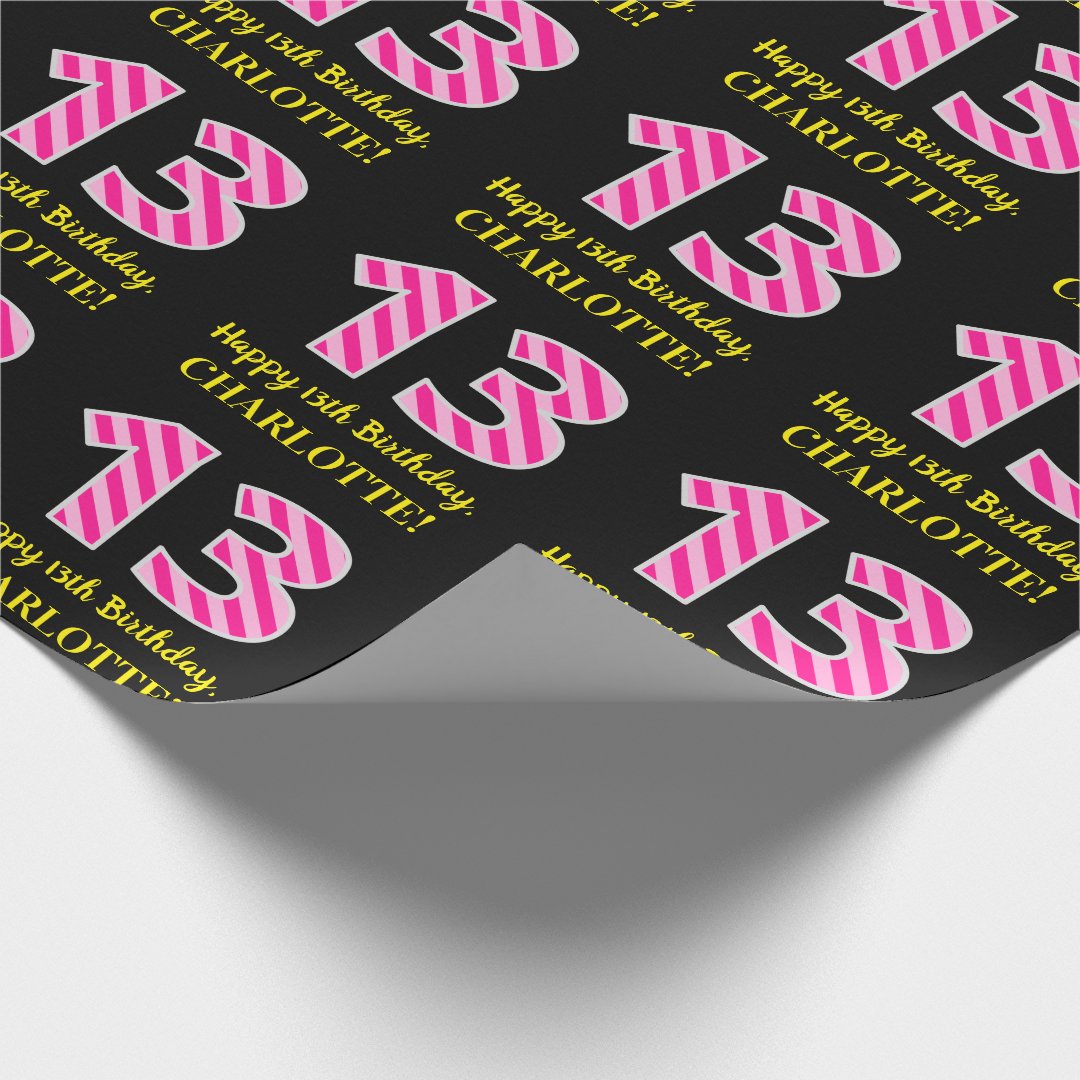 Fun Pink Stripes "13"; Happy 13th Birthday; Name Wrapping Paper | Zazzle