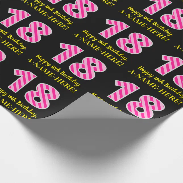 Fun Pink Stripes "18"; Happy 18th Birthday; Name Wrapping Paper | Zazzle