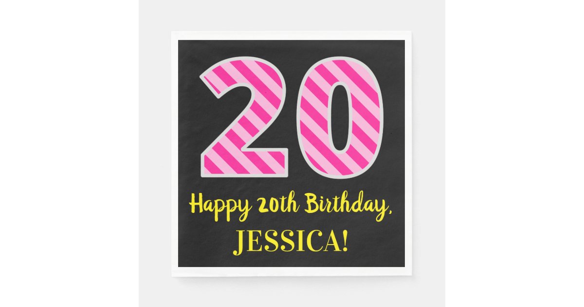 Fun Pink Stripes "20"; Happy 20th Birthday; Name Napkins | Zazzle