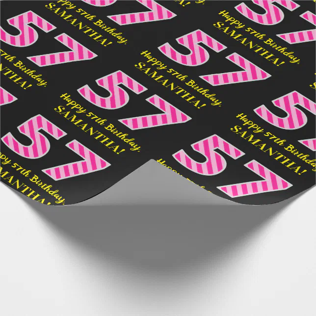 Fun Pink Stripes "57"; Happy 57th Birthday; Name Wrapping Paper | Zazzle