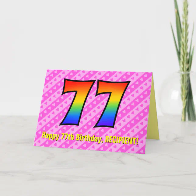 Fun Pink Stripes, Hearts, Rainbow # 77th Birthday Card | Zazzle