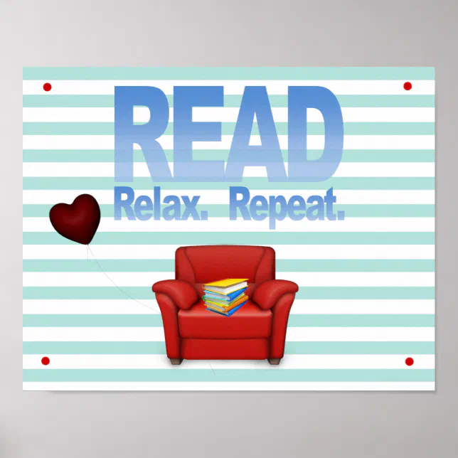 Fun Read, Relax, and Repeat Literacy Print | Zazzle