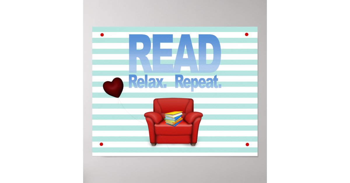 Fun Read, Relax, and Repeat Literacy Print | Zazzle