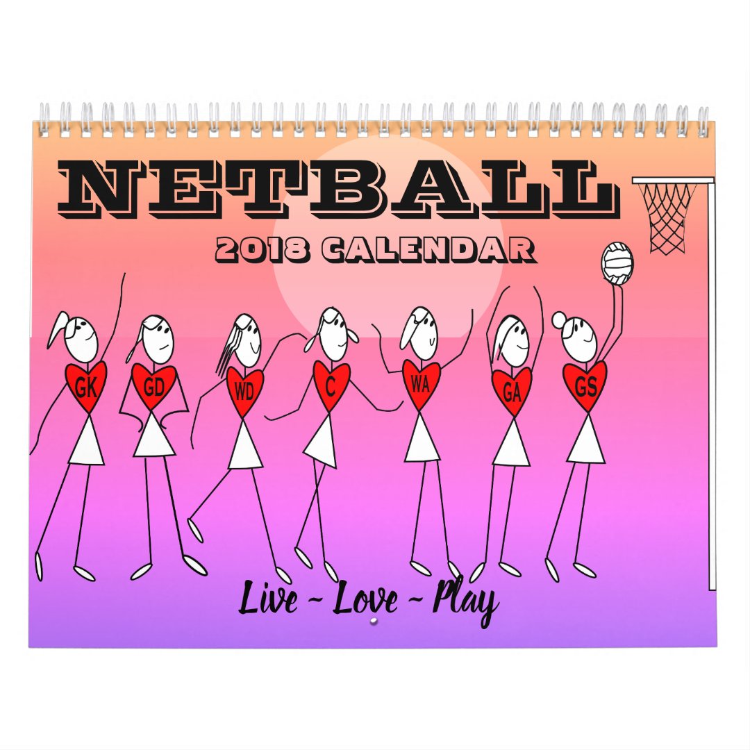 Fun Stick Figures Inspirational Quotes Netball Calendar | Zazzle