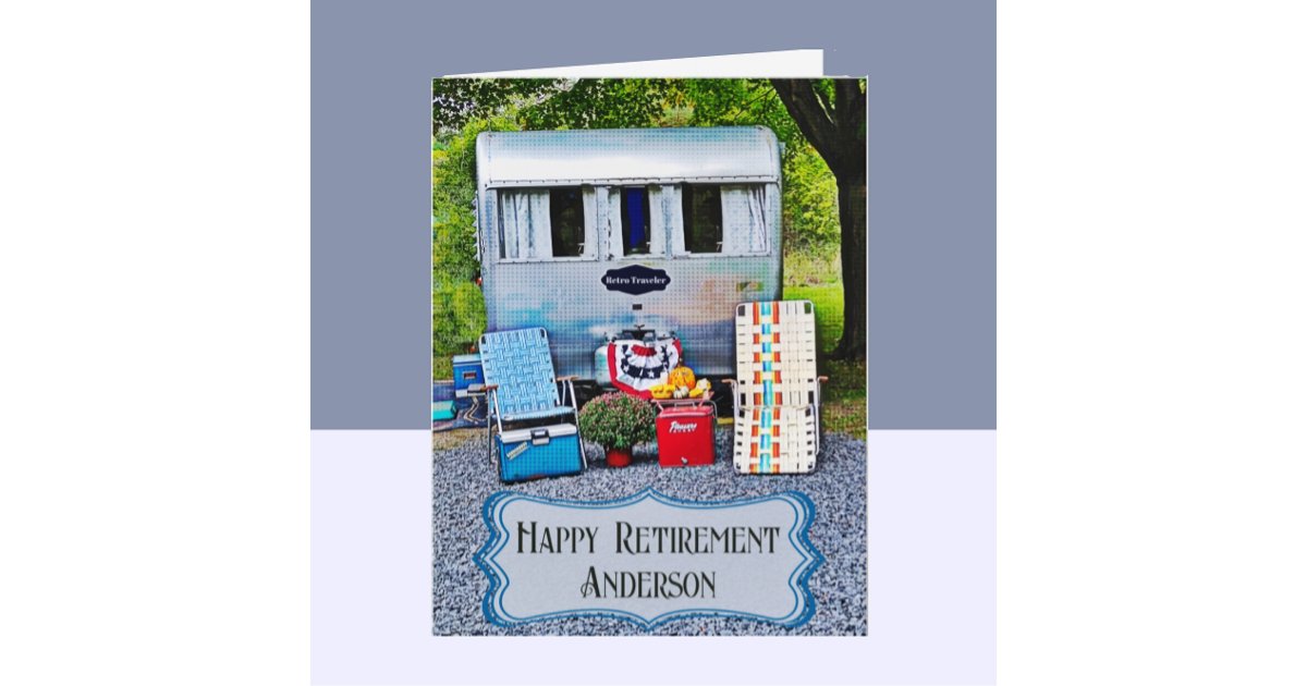 Fun Vintage Camper Trailer Happy Retirement Card | Zazzle