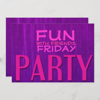 Fun with Friends Pink Purple Party Invitations | Zazzle