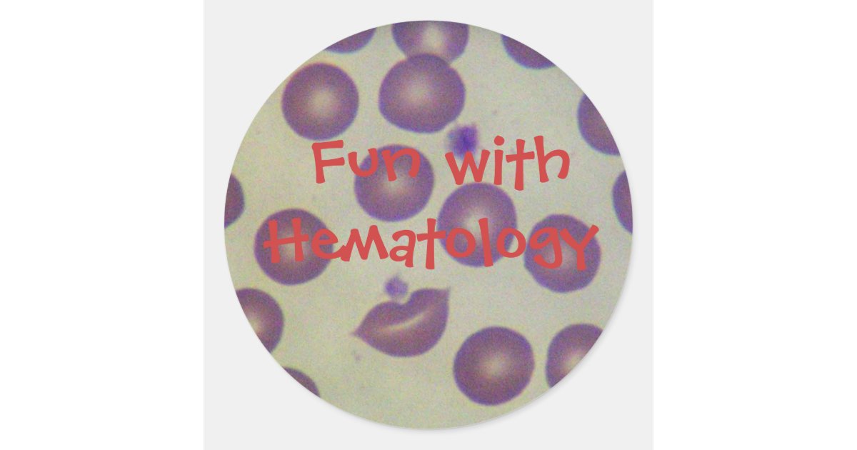 Fun with Hematology Classic Round Sticker | Zazzle