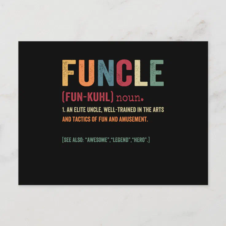 Funcle Funny Uncle Definition, Awesome Legend Hero Holiday Postcard ...