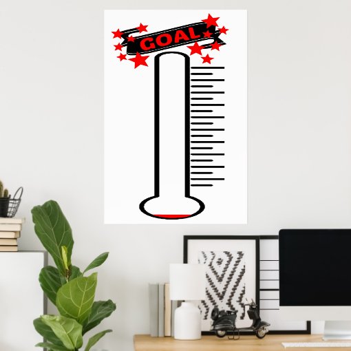 Fundraising Goal Thermometer BLANK Goal Poster | Zazzle